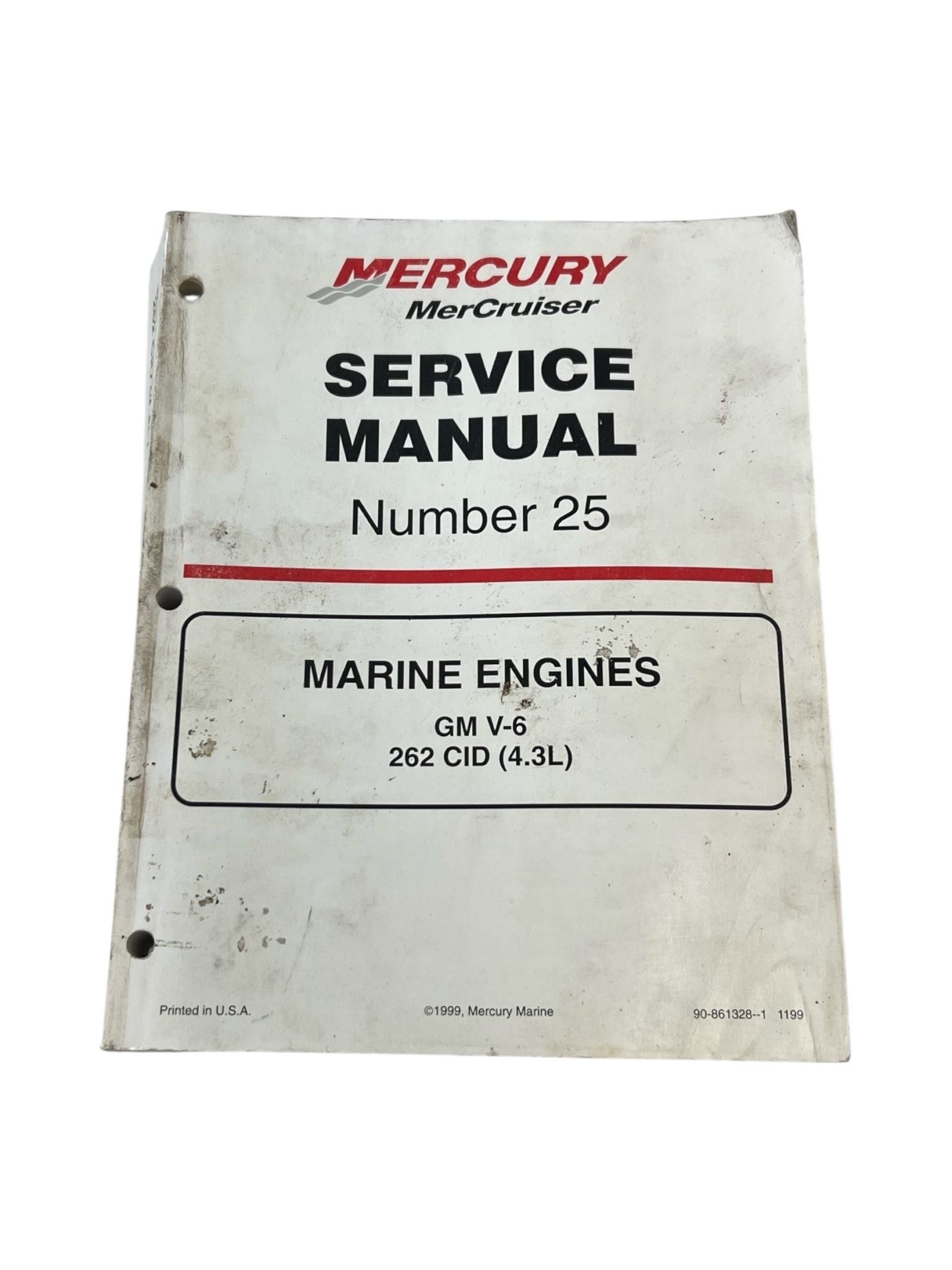 Mercury 90-861328-1, Service Manual #25, Marine Engines GM V-6 262 CID ...