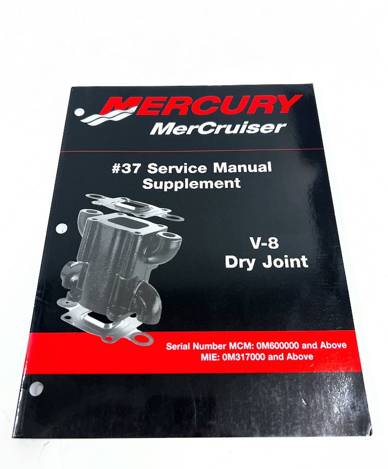 Mercury 90-864260020, Service Manual Supplement #37, V-8 Dry Joint ...