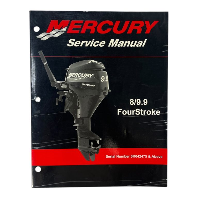 Mercury 8/9.9 FourStroke Outboard Motor Service Manual Serial 0R042475 ...