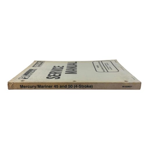 Mercury Mariner Outboards 90-828631, 45/50 4-Stroke Service Manual ...