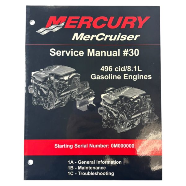 Mercury MerCruiser 90-863161T00, 496 cid Gas Engine Service Manual #30 ...