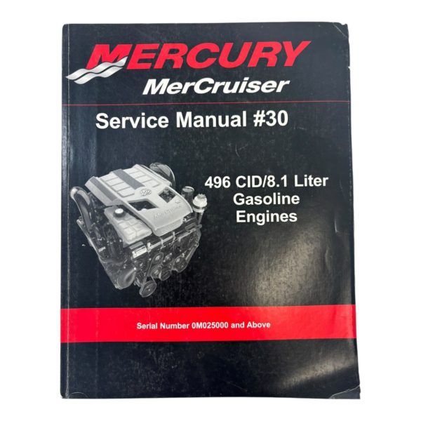 Mercury MerCruiser 90-863161T01, 496 CID/8.1L Gas Engines Service ...