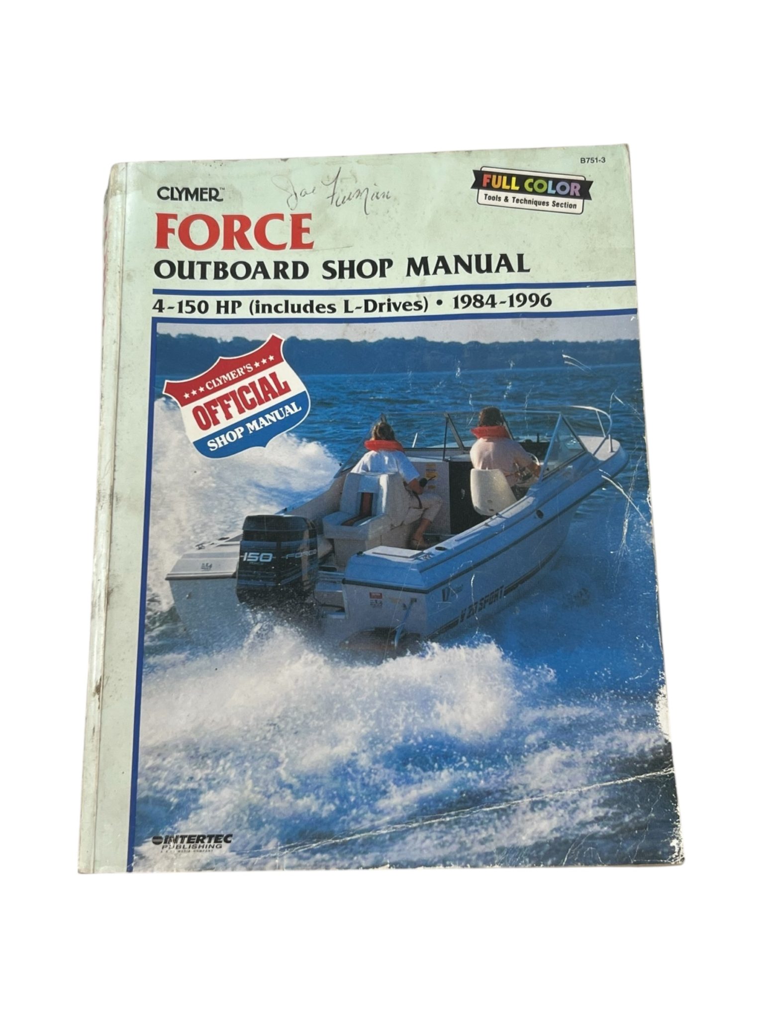 Force Outboards B751, Outboard Shop Manual, 4 HP - 150 HP, 1984 - 1996 ...